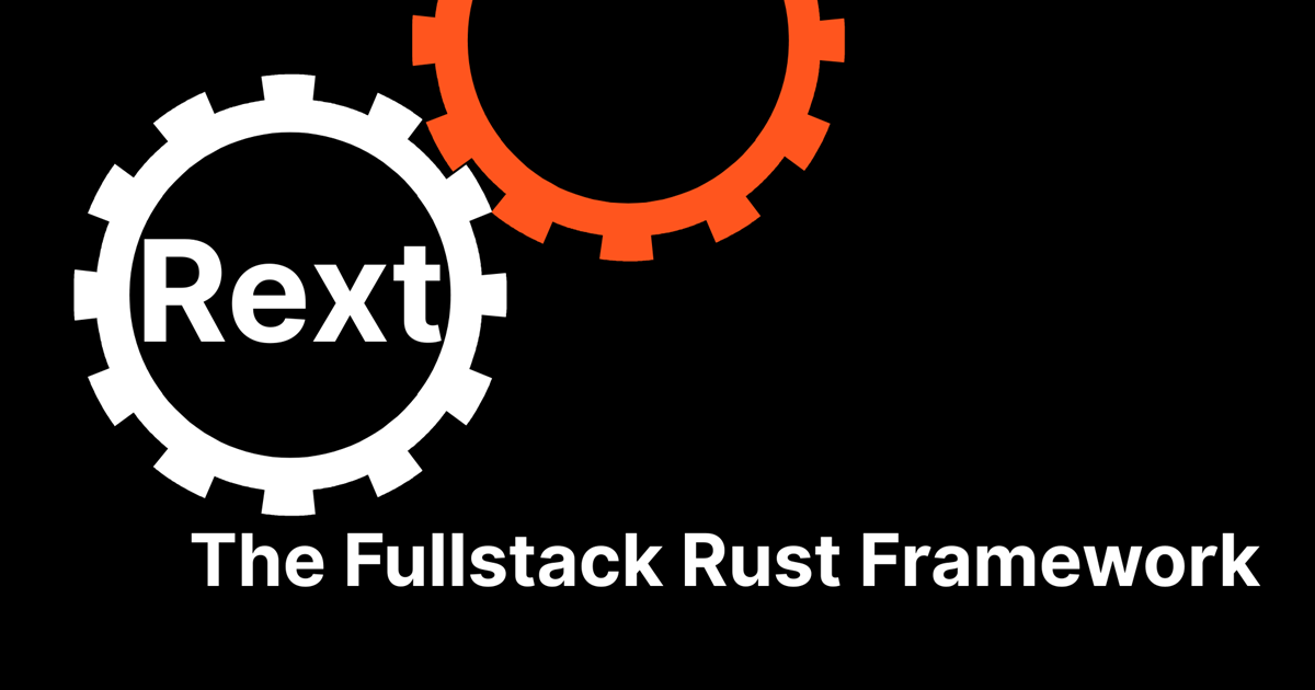 Rext - The Future Rust Fullstack Framework | Coming Soon